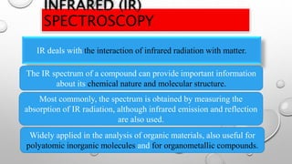 Ir spectroscopy | PPTX