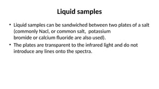 IR spectroscopy.pptx by taimoor khan yousafzai | PPTX