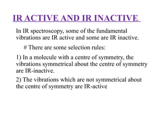 IR SPECTROSCOPY / biophysics/biophysical techniques | PPTX