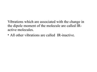 IR SPECTROSCOPY / biophysics/biophysical techniques | PPTX