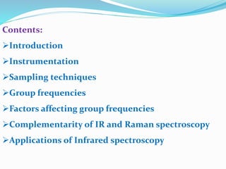 Infrared spectroscopy i | PPTX