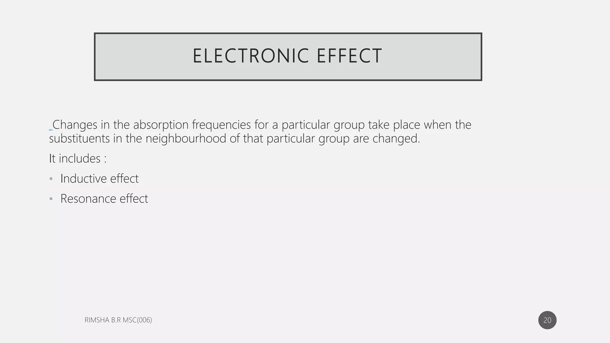 infrared spectroscopy and factors effecting the IR | PPTX
