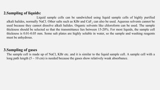ir spectroscopy principle introductuion procedure | PPTX