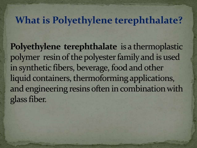 IR Spectrum of Polyethylene Terephthalate (PET) | PPTX
