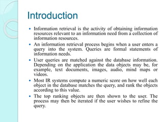 INFORMATION RETRIEVAL Anandraj.L | PPTX | Search | Internet