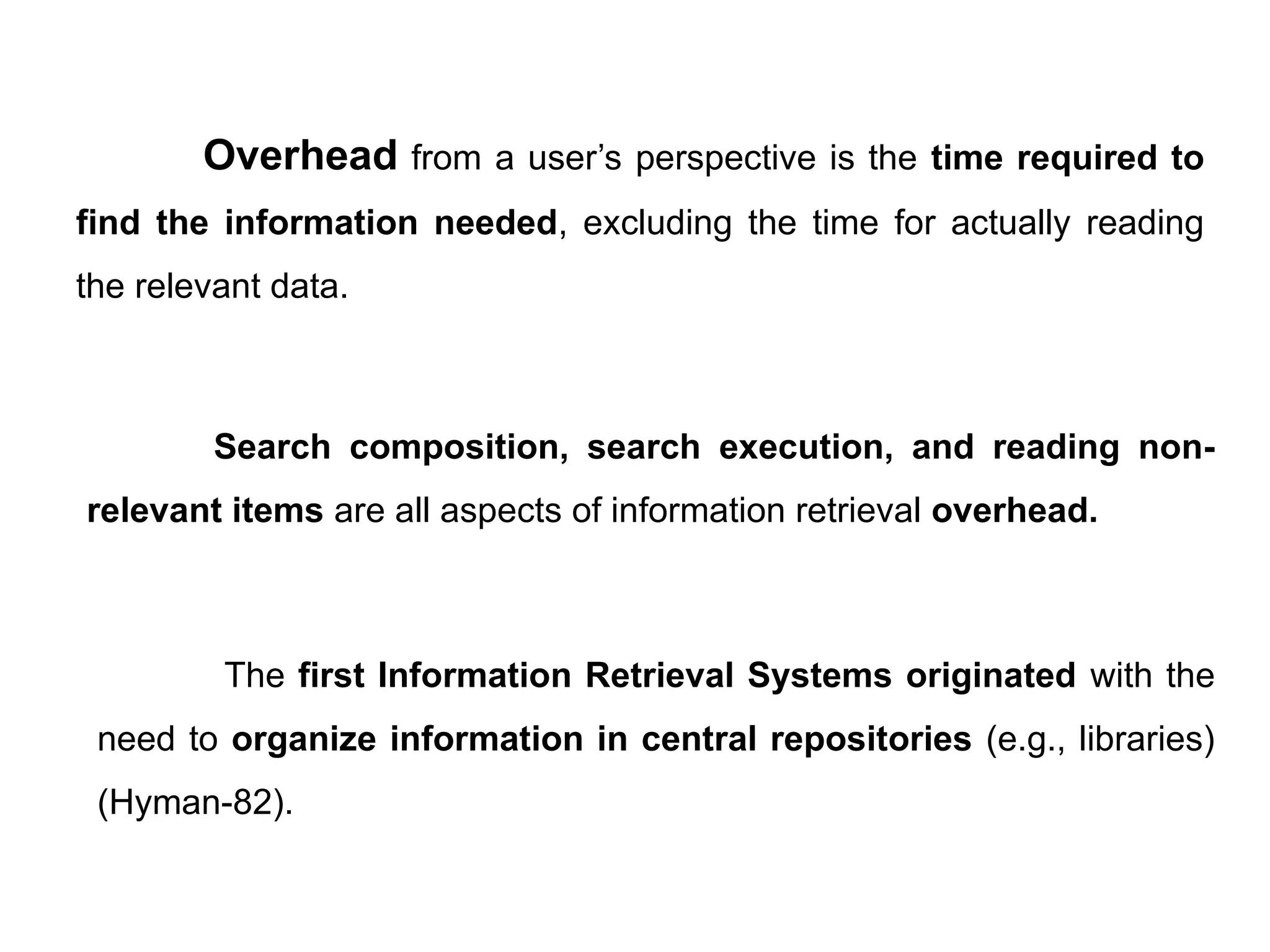 Information retrieval systems objectives, item, functional over view ...
