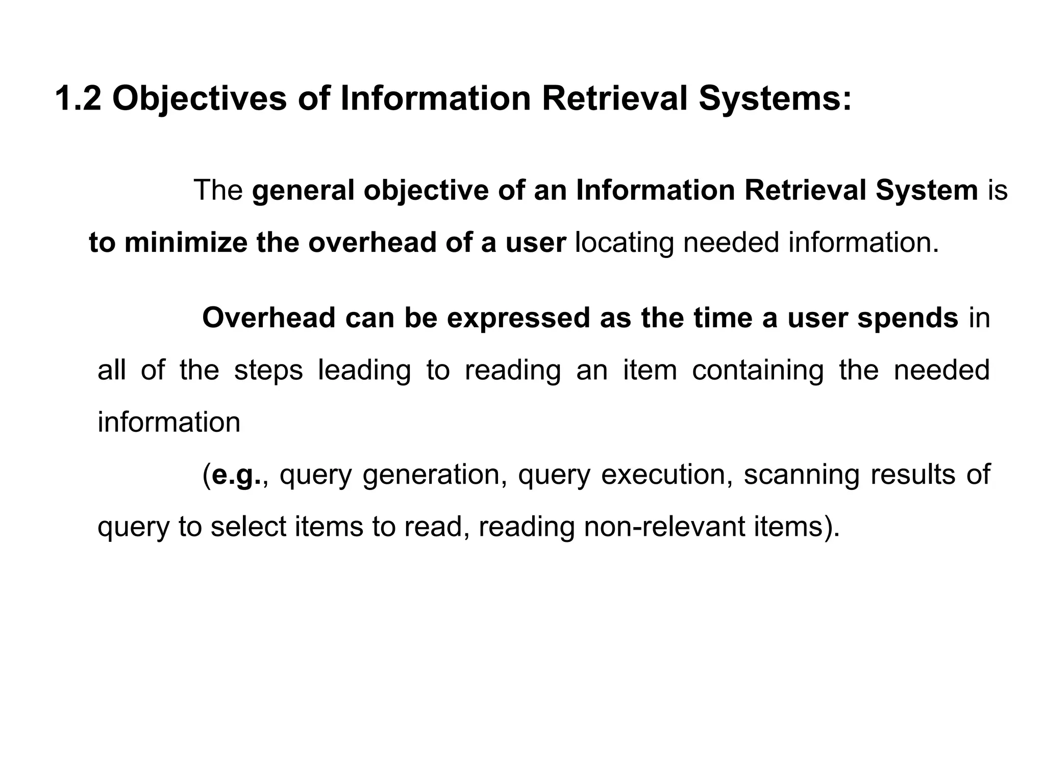 Information retrieval systems objectives, item, functional over view ...