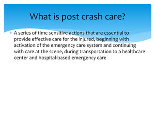 Post-crash Management & Data Needs | PPT