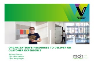 Organization’s readiness to deliver on customer experience | PPT