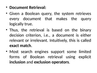 unit -4MODELING AND RETRIEVAL EVALUATION | PPT