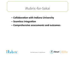 iRubric for Sakai: Benefits, features and demonstration | PPT