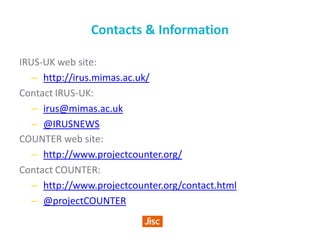 OSFair2017 Workshop | IRUS-UK: standardised institutional repository usage statistics | PPT