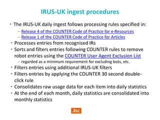 OSFair2017 Workshop | IRUS-UK: standardised institutional repository usage statistics | PPT