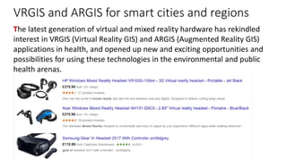 VRGIS and big data for smarter, healthier cities | PPT
