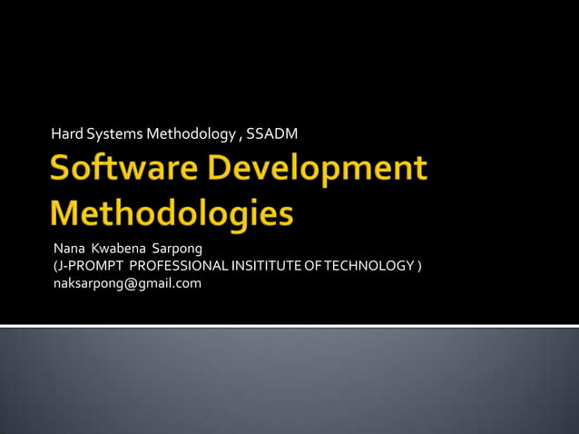 Software Development Methodologies-HSM, SSADM | PPTX