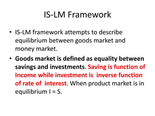 Macroeconomics II: ISLM Framework, Monetary, and Fiscal Policy, | PPTX