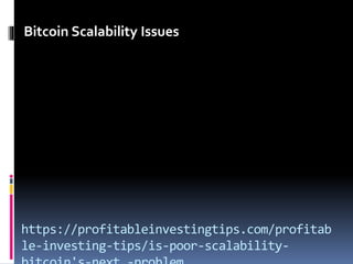 Is Poor Scalability Bitcoin’s Next Problem? | PPT