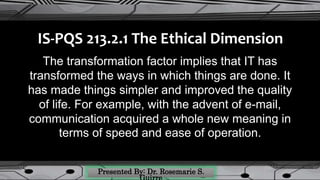 Ethical Dimension and understanding Ethical Foundation of IT | PPTX