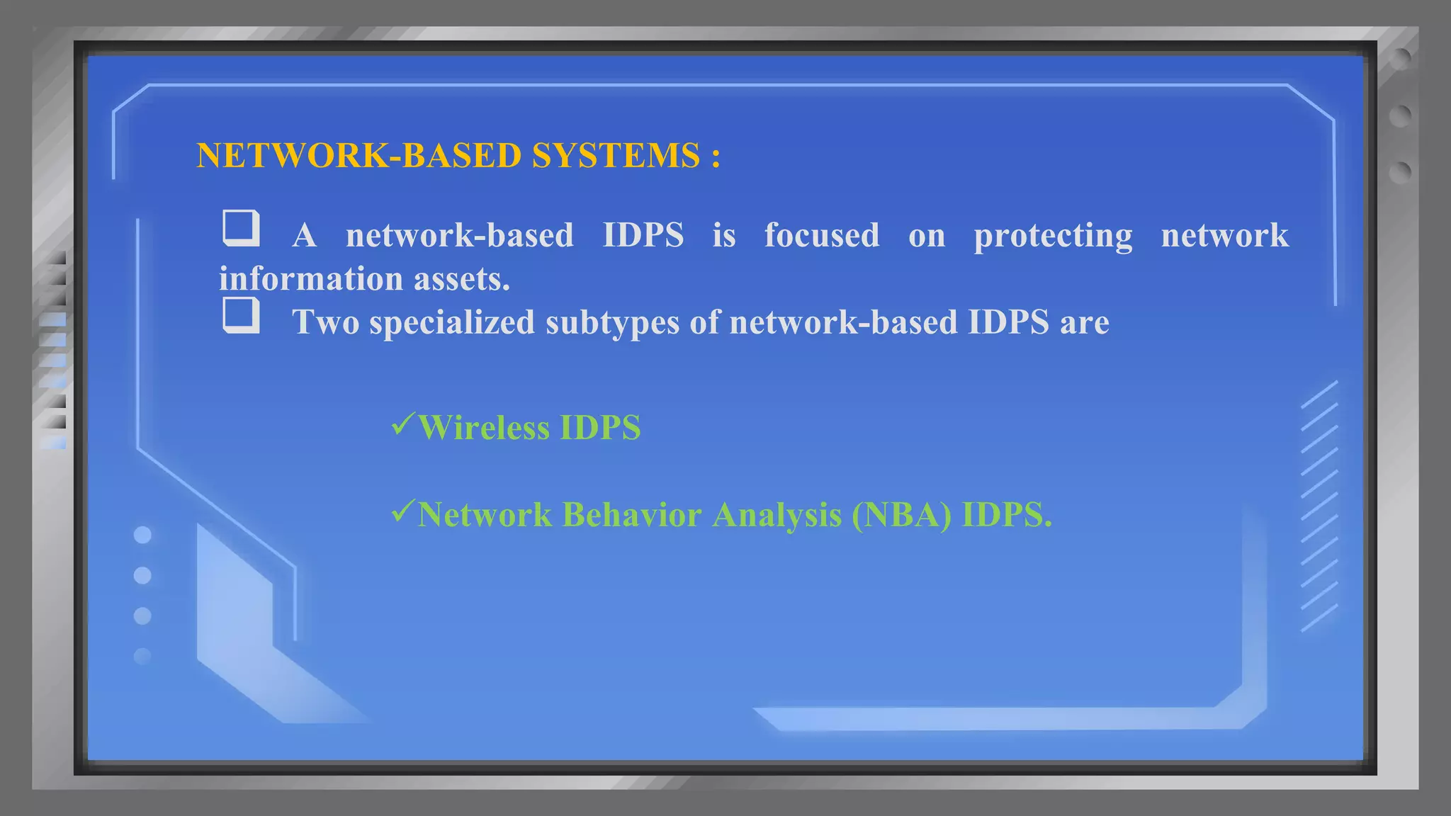 IS-Types of IDPSs.pptx