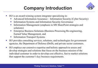 IS3 Capabilities Brief | PPT