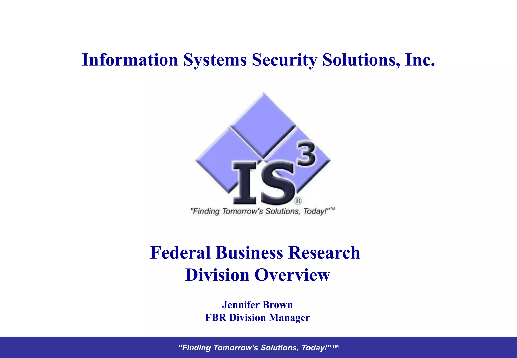 IS3 FBR Division Overview | PPT