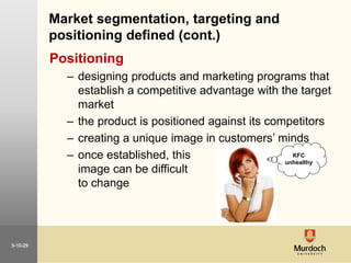 Segmenting, Targeting and Positioning | PPT