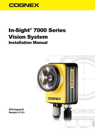 In-Sight 7000 Series Vision System Installation Manual.pdf