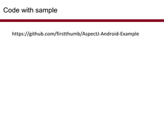 AspectJ Android with Example | PPT