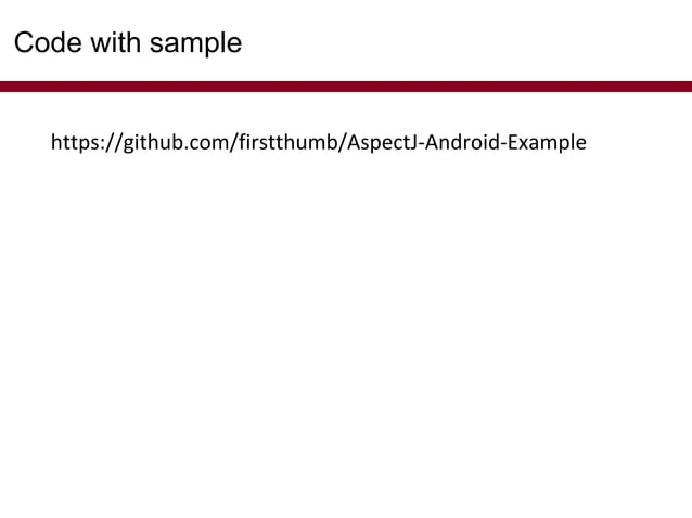 AspectJ Android with Example | PPT