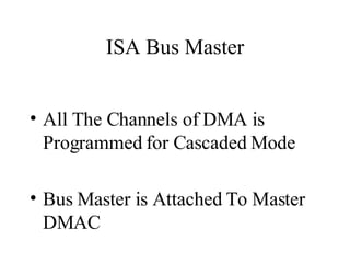 Isa Dma & Bus Masters | PPT