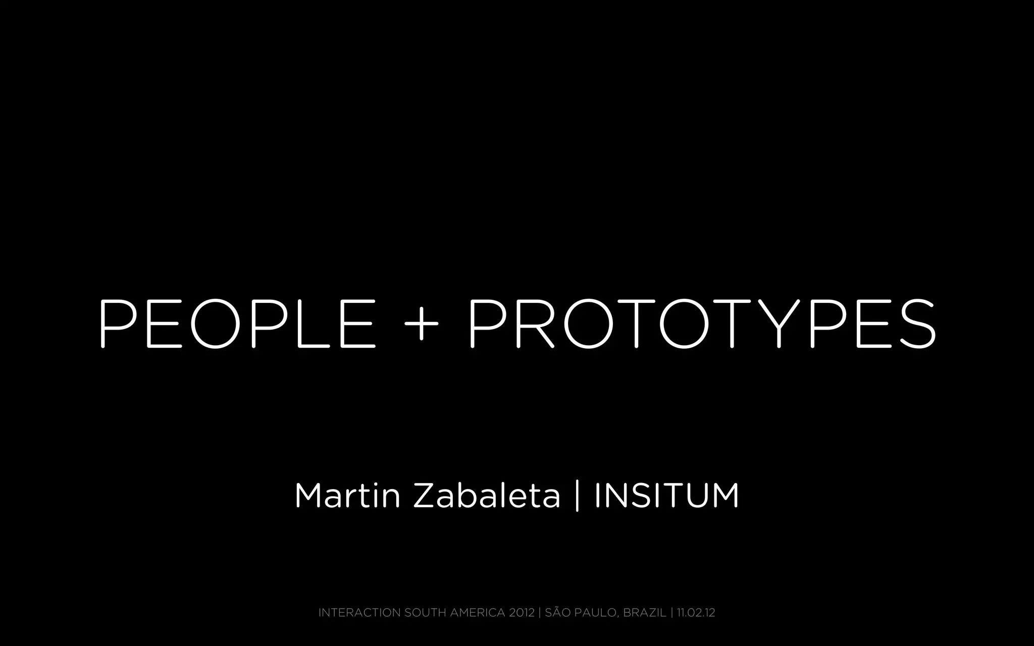 People + Prototypes | PPT