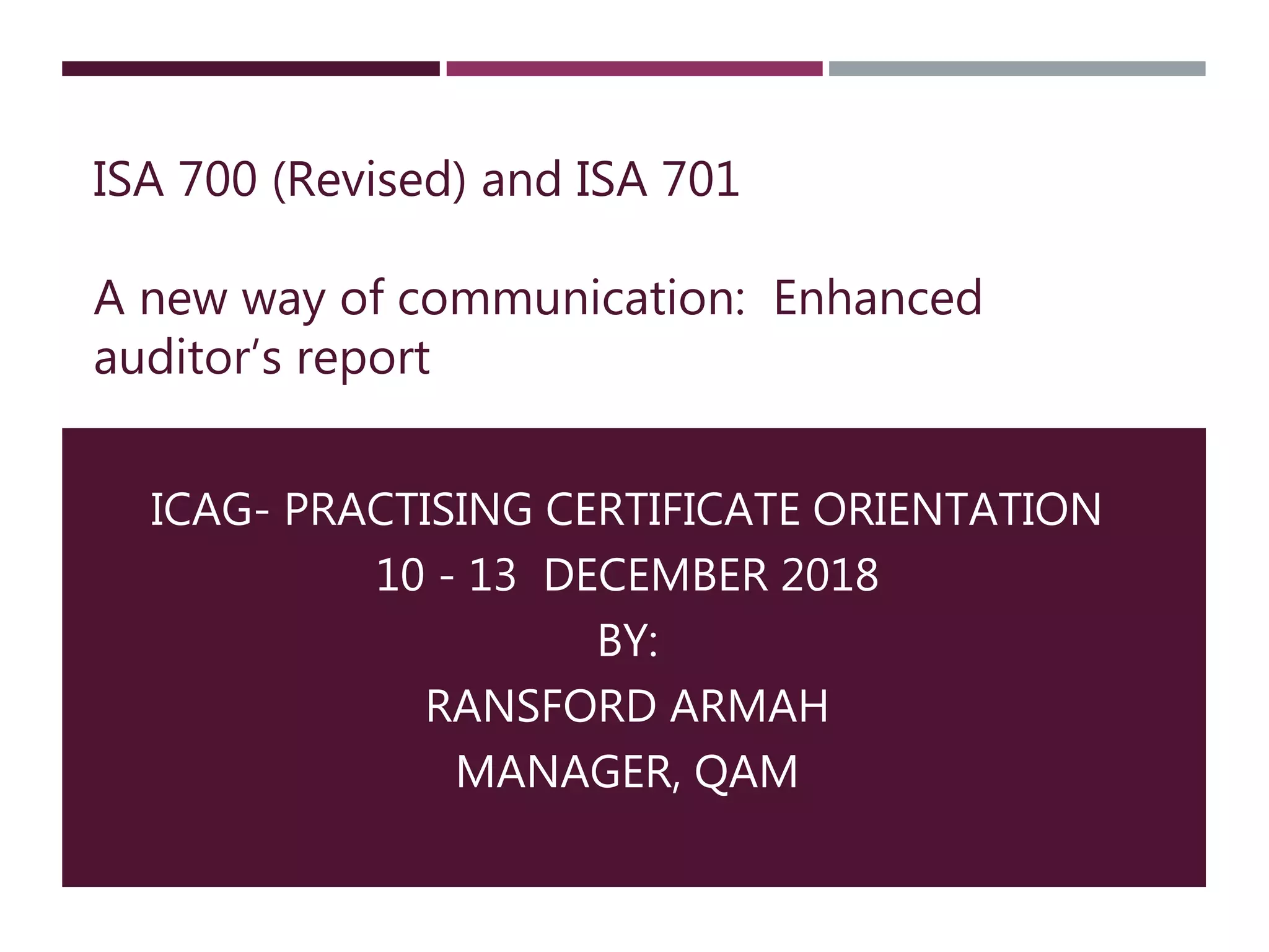 ISA 700 Revised and 701_.pptx Dec 2018.pptx