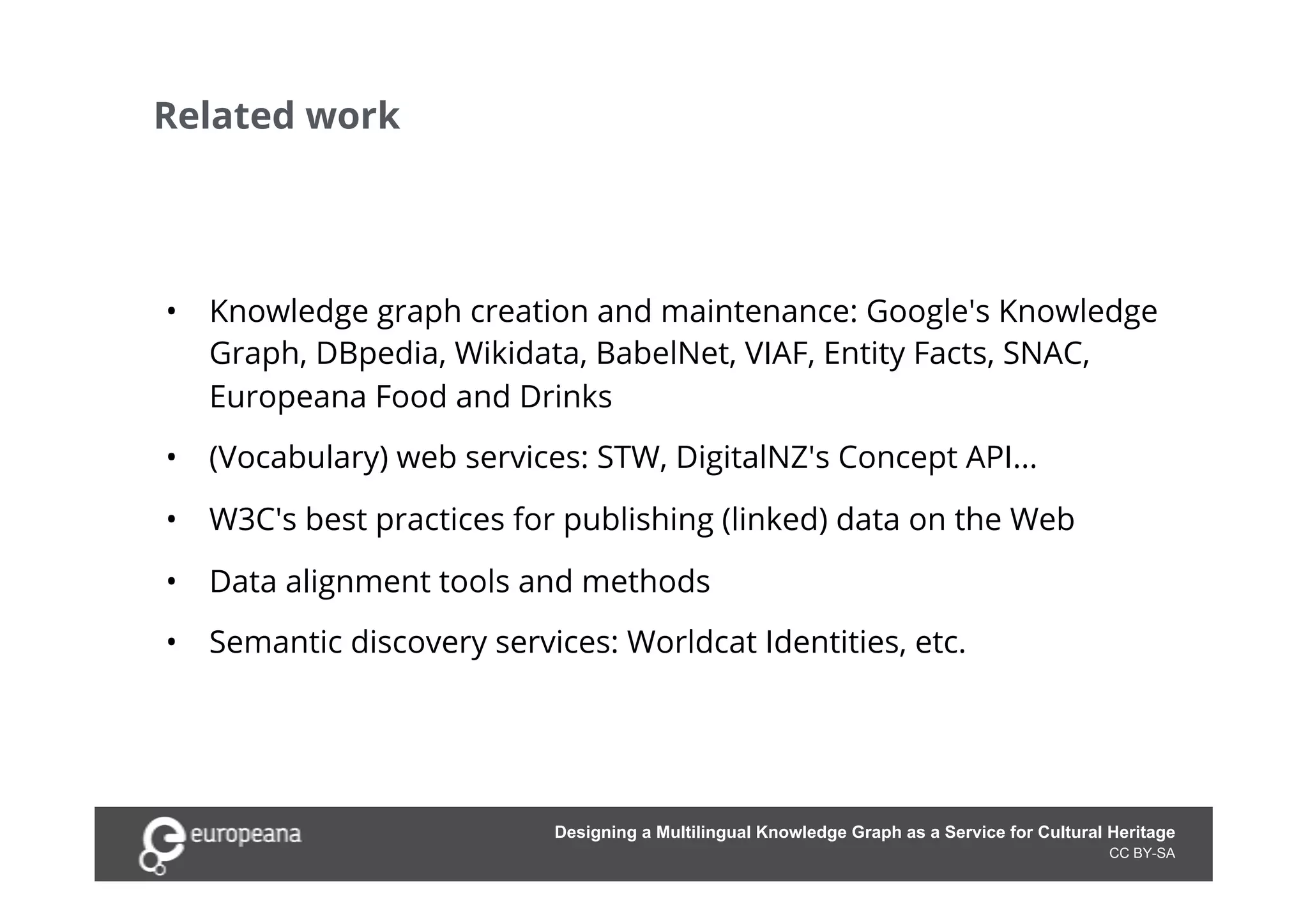 Designing A Multilingual Knowledge Graph Dcmi2018 Ppt