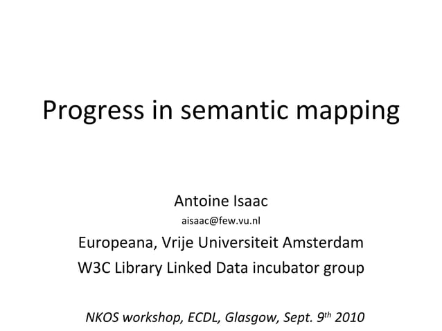 Progress in semantic mapping - NKOS | PPT | Databases | Computer Software and Applications