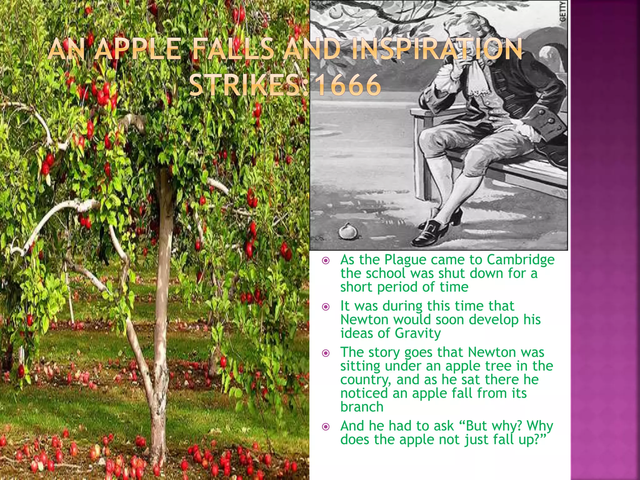 Isaac newton: The Apple Falls Up? | PPTX