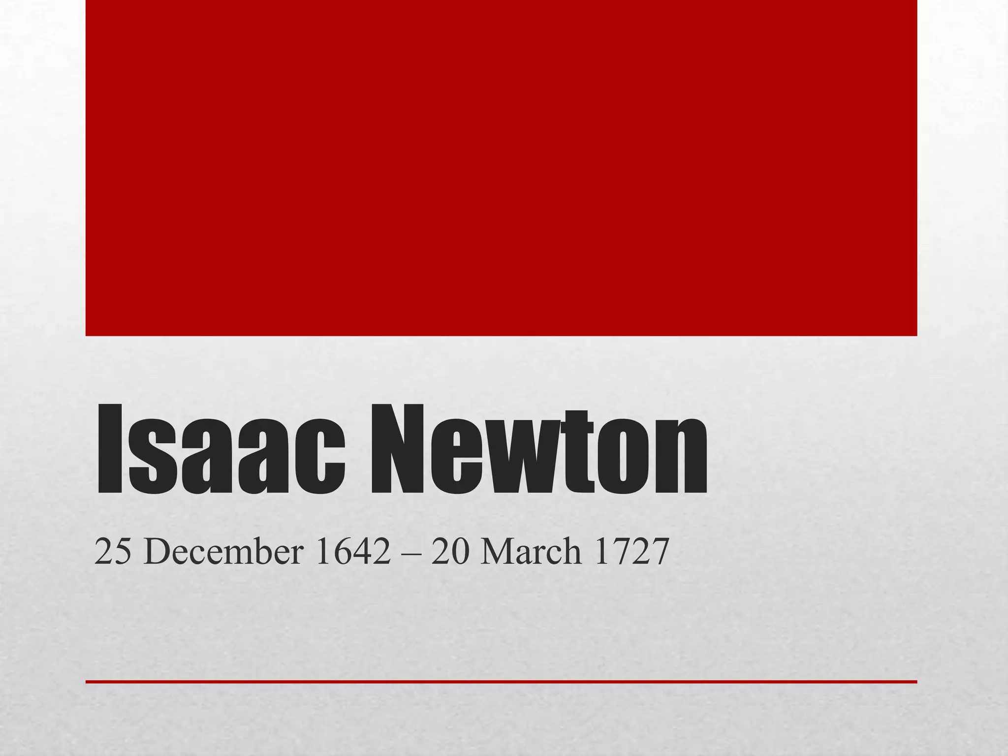 Isaac newton | PPTX