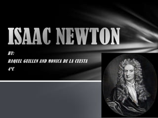 Isaac newton: biography and theories | PPTX