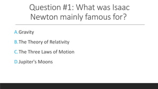 Isaac Newton - One of History's Greatest Scientists.pptx