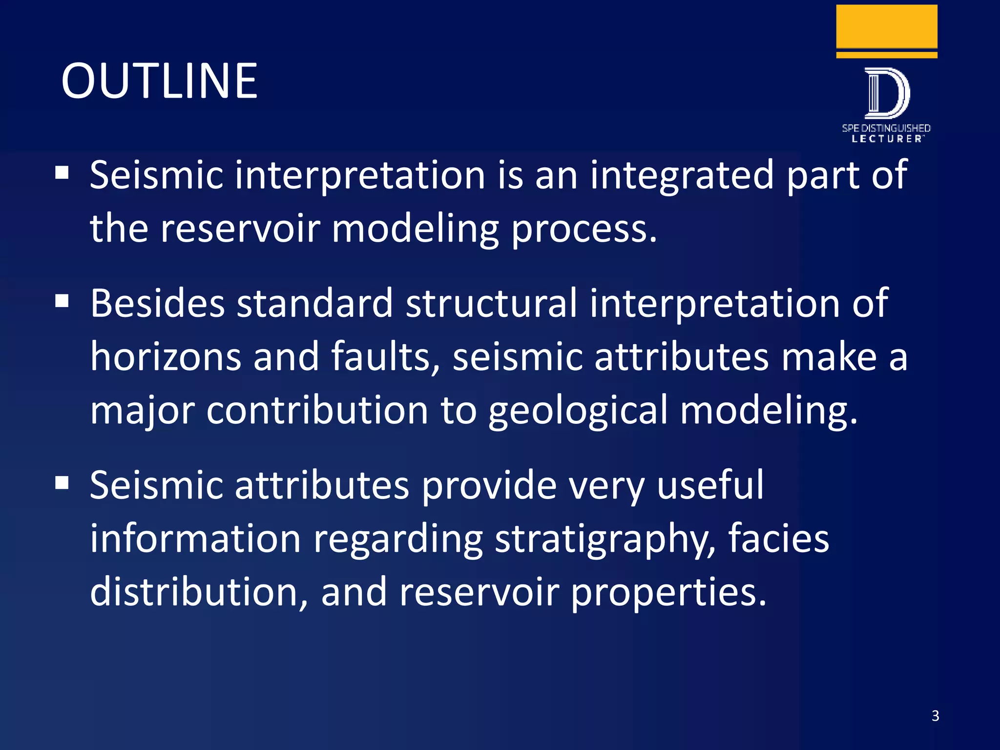 Improving Reservoir Simulation Modeling with Seismic Attributes | PPTX