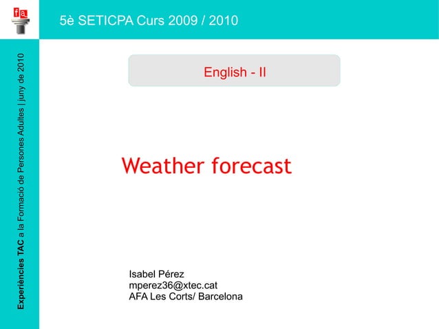 Weather forecast | PPT