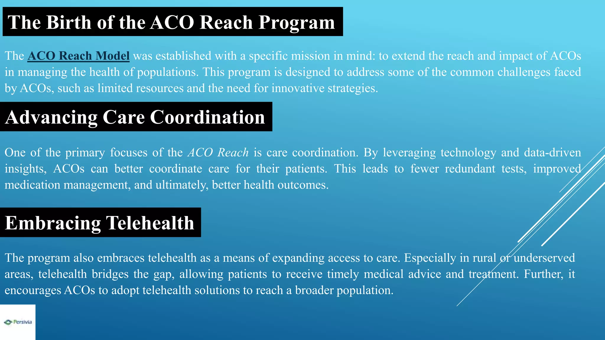 IS ACO REACH PROGRAM LEADING THE WAY IN POPULATION HEALTH MANAGEMENT.pptx