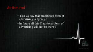Is advertising dead | PPT