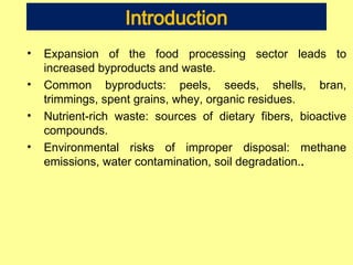 Utilisation of Food Processing Waste-Innovations and Technologies | PPT
