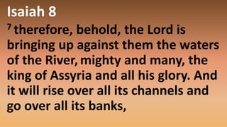 Christmas through the eyes of Isaiah_Isaiah 8 | PPT