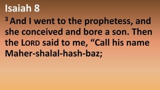 Christmas through the eyes of Isaiah_Isaiah 8 | PPT