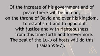 The Coming King (Isaiah 9:6-7) | PPTX