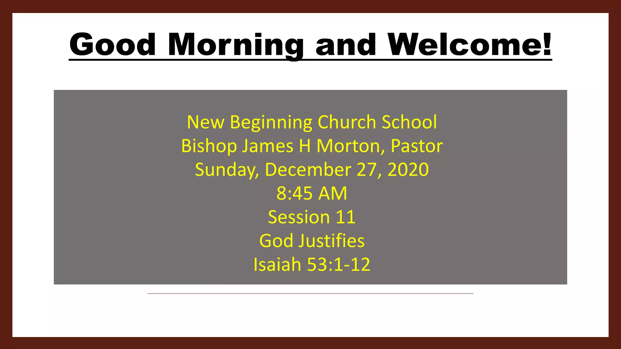 Isaiah session 11 god justifies isaiah 53, 1-12 (1) | PPTX