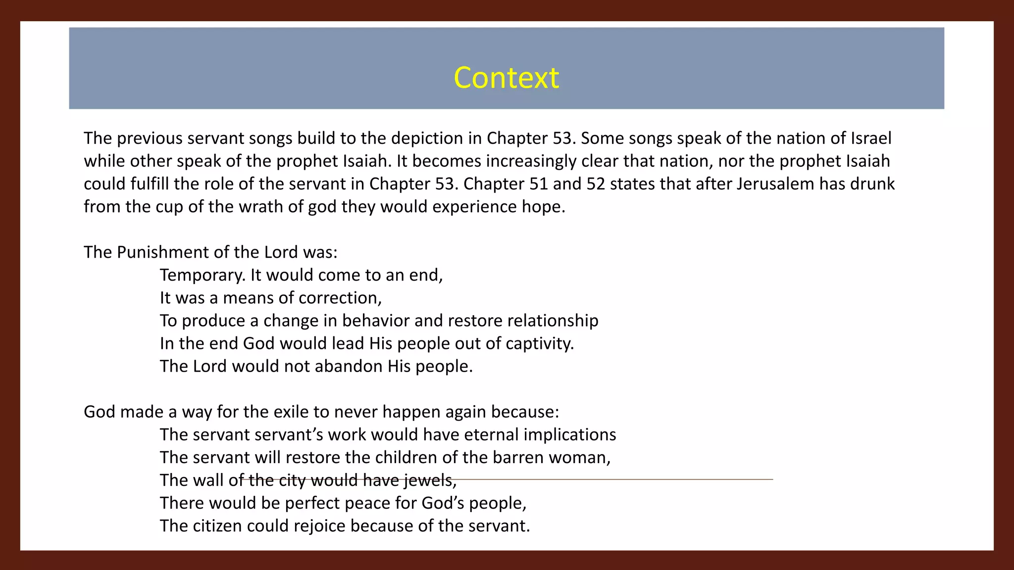 Isaiah session 11 god justifies isaiah 53, 1-12 (1) | PPT