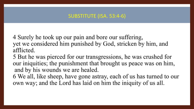 Isaiah session 11 god justifies isaiah 53, 1-12 (1) | PPT