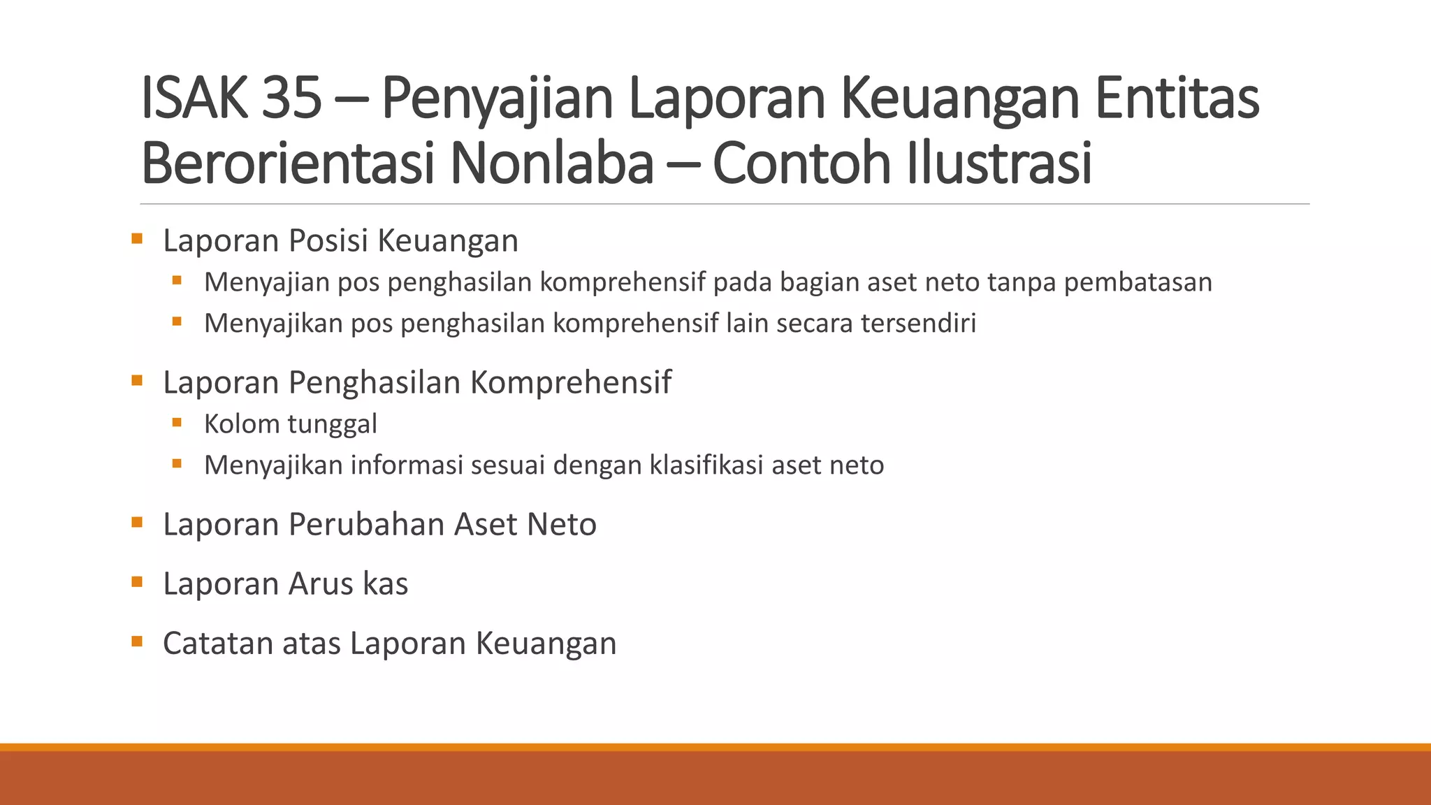 ISAK-35-–-Akuntansi-untuk-Entitas-Nirlaba-–-Yayasan.pptx